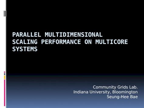 Pptx Parallel Multidimensional Scaling Performance On Multicore