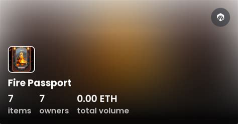 Fire Passport Collection Opensea