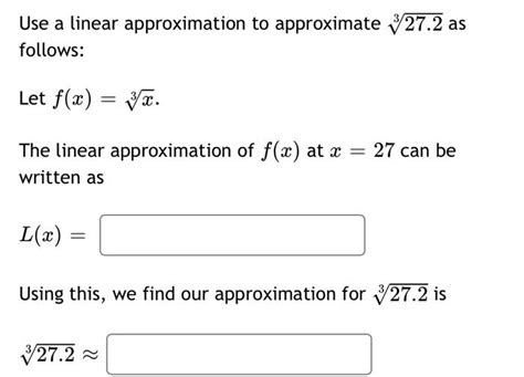 Solved Use A Linear Approximation To Approximate 327 2 As