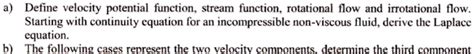 solved a define velocity potential function stream function