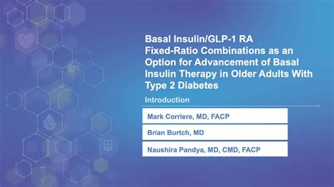 Basal Insulinglp 1 Ra Fixed Ratio Combinations As An Option For Advancement Of Basal Insulin