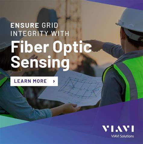 Enhancing Infrastructure Health And Security With Fiber Sensing Technology Viavi Perspectives