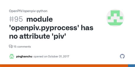 Module Openpivpyprocess Has No Attribute Piv · Issue 95 · Openpiv