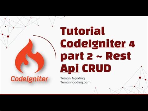 Tutorial CodeIgniter Part Rest Api CRUD Codeigniter YouTube