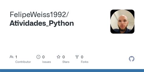 GitHub FelipeWeiss Atividades Python
