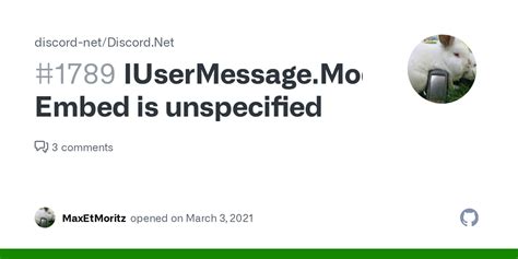 Iusermessagemodifyasync Embed Is Unspecified · Issue 1789 · Discord