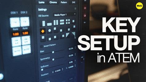 key setup in atem mxu