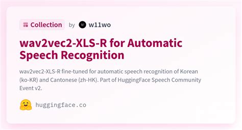 Wav2vec2 Xls R For Automatic Speech Recognition A W11wo Collection