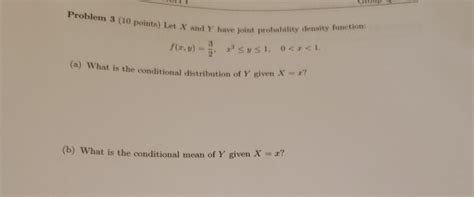 Solved Problem 3 10 Points Let X And Y Hav Let X And Y Chegg Com