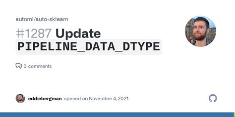 Update PIPELINE DATA DTYPE Issue Automl Auto Sklearn GitHub