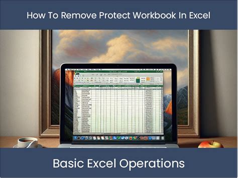 excel tutorial how to remove protect workbook in excel