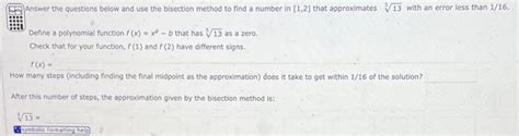 Solved Answer The Questions Below And Use The Bisection