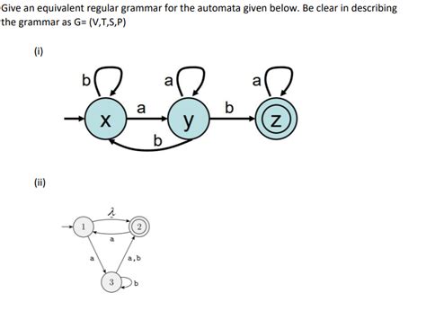 solved give an equivalent regular grammar for the automata