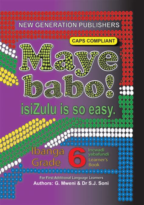 Maye Babo Isizulu Is So Easy Grade 6 Learner Book New Era Accounting