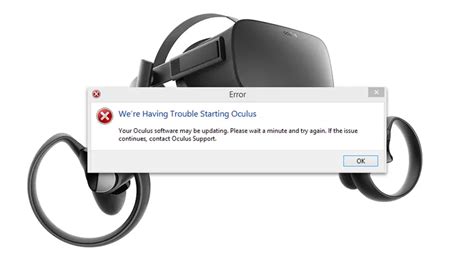 How To Fix Were Having Trouble Starting Oculus Rift Error How To Fix Were Having Trouble Starting Oculus Rift Error