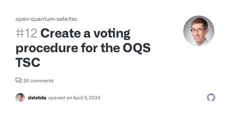 Create A Voting Procedure For The Oqs Tsc · Issue 12 · Open Quantum