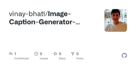 github vinay bhati image caption generator using cnn and lstm