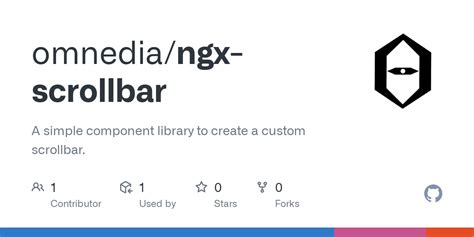 Github Omnedia Ngx Scrollbar A Simple Component Library To Create A Custom Scrollbar