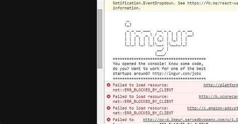 So I Happened To Open The Console For The Webpage While On Imgur And