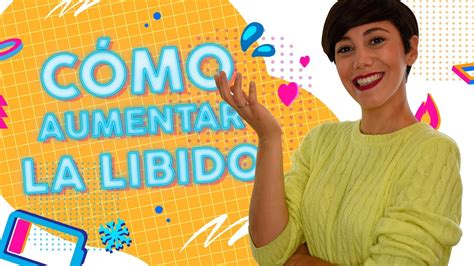 C Mo Aumentar La Libido De Forma Natural Redlights Es Youtube