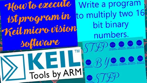 Step By Stephow To Executes A First Program In Keil Microvision Software Youtube