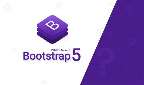 Bootstrap 5 Update Release Date Latest Feature