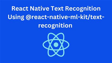Text Recognition Using React Native React Native Ml Kit Text Recognition YouTube