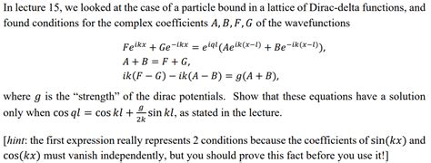 Solved In Lecture We Looked At The Case Of A Particle Chegg