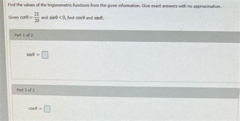 solved find the values of the trigonometric functions from