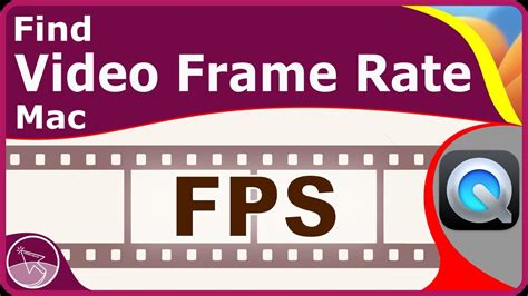 How To Find Video Frame Rate FPS On Mac YouTube