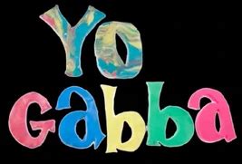 Yo Gabba 2004 Test Pilot Yo Gabba Gabba Wiki Fandom