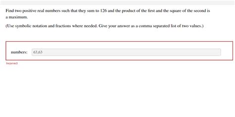 solved find two positive real numbers such that they sum to