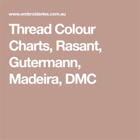 Thread Colour Charts Rasant Gutermann Madeira Dmc Dmc Color Chart Charts Thread