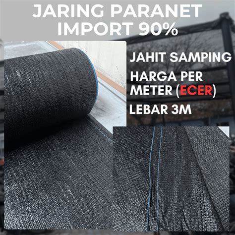 Jual JARING PARANET IMPORT 90% Lebar 3 meter RAJUT V SHAPE GRADE A ANTI PANAS UNTUK LAHAN PARKIR ...
