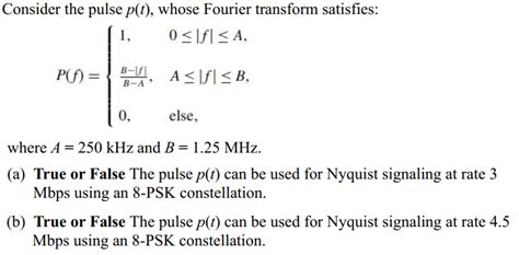 Solved Consider The Pulse P T Whose Fourier Transform Chegg