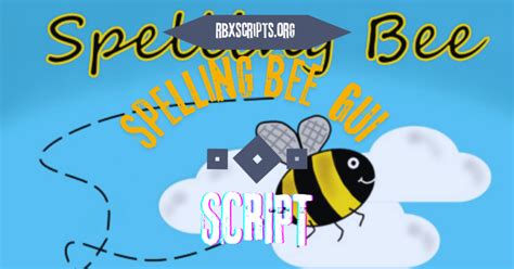 spelling bee script gui for roblox rbx scripts