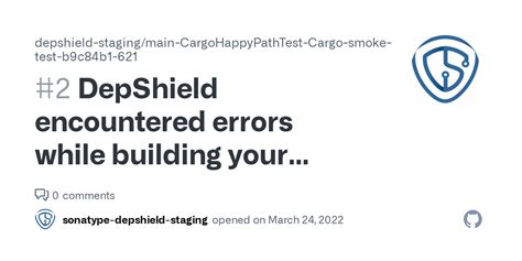 Depshield Encountered Errors While Building Your Project · Issue 2 · Depshield Staging Main