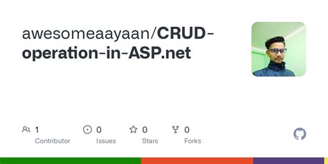GitHub Awesomeaayaan CRUD Operation In ASP Net