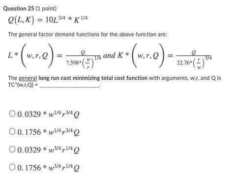 solved question 25 1 point q l k 10l 314 k 1 4 the