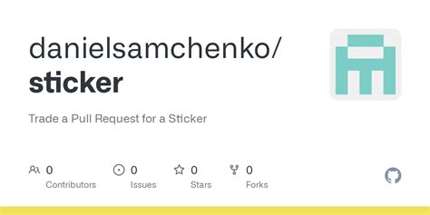 Github Danielsamchenkosticker Trade A Pull Request For A Sticker