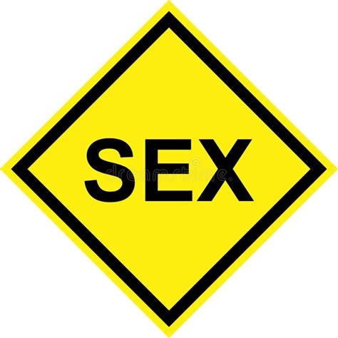 Yellow Hazard Sign With Sex Text Stock Illustration Illustration Of Warn Beware 132414201