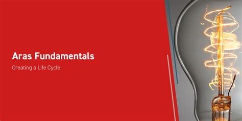 aras fundamentals creating a lifecycle english blog aras community