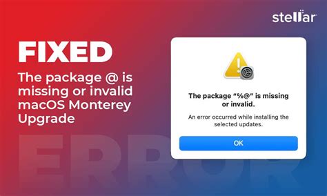 Fix The Package Is Missing Or Invalid Monterey Upgrade Error