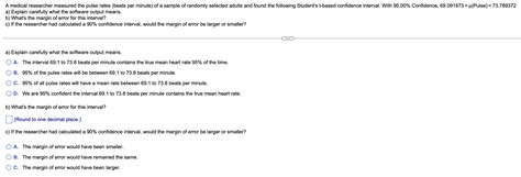Solved A Explain Carefully What The Software Output Means