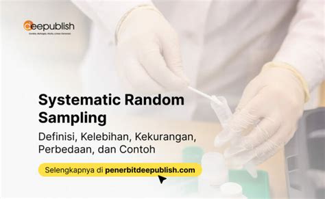Systematic Random Sampling Kelebihan Kekurangan Contoh