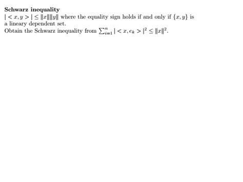 Solved Schwarz Inequality Chegg
