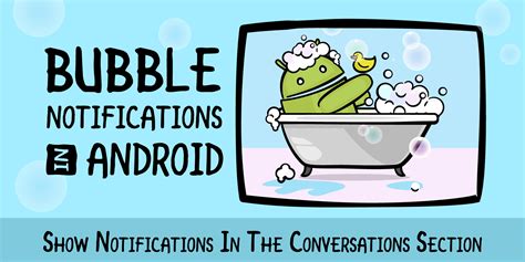 Bubble Notifications In Android Episode 2 Show Notifications In The