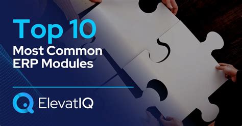 Elevatiq On Linkedin Top 10 Most Common Erp Modules