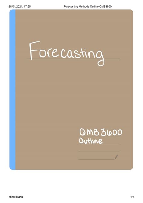 SOLUTION: Forecasting methods outline qmb3600 - Studypool