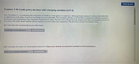 solved check my work problem 7 19 credit policy decision